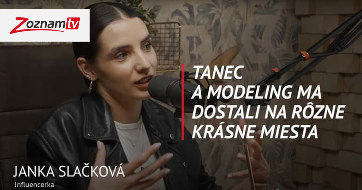 Práca influencera je príjemná, bodaj by trvala navždy - Janka Slačková ...